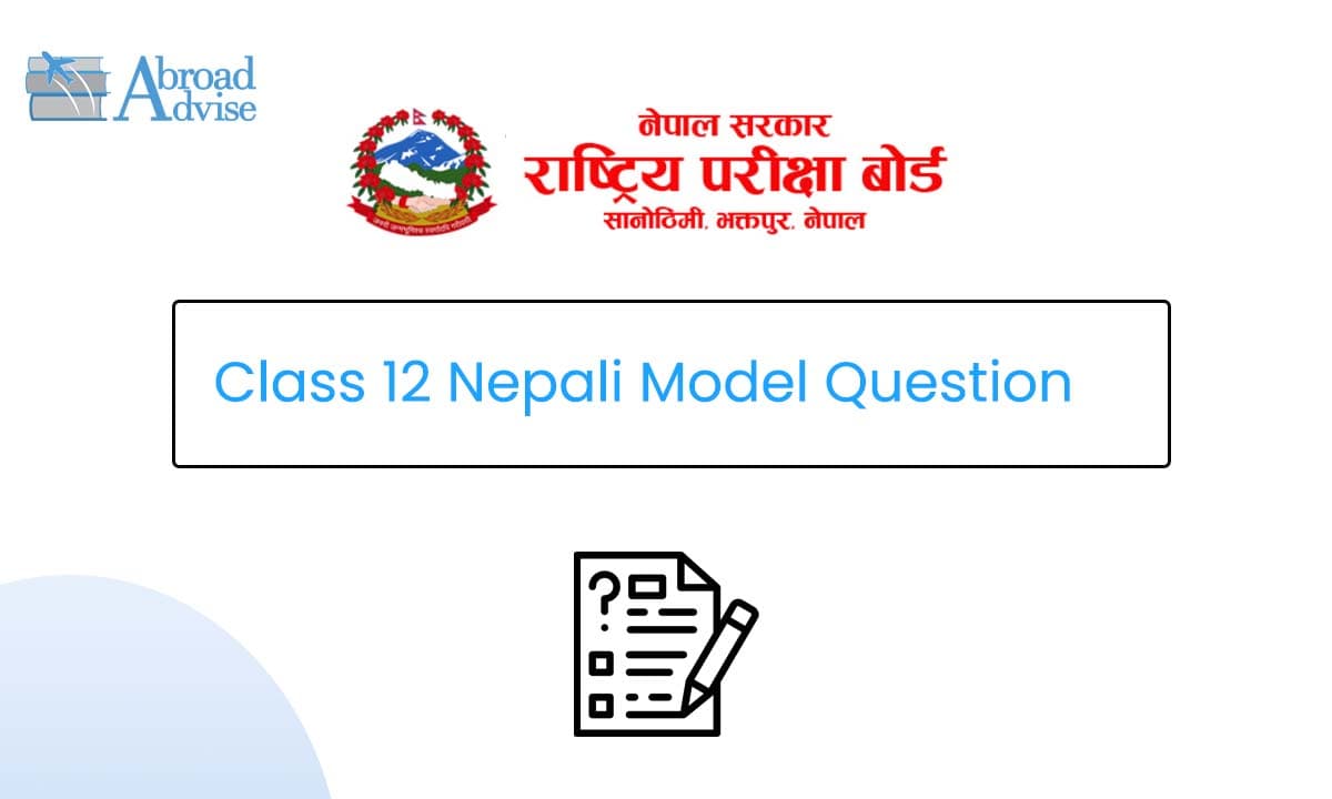 Class 12 Nepali Model Question 2082 (With Solution)